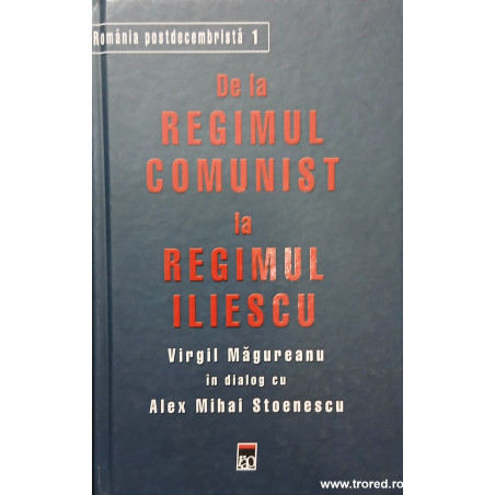 De la regimul comunist la regimul Iliescu